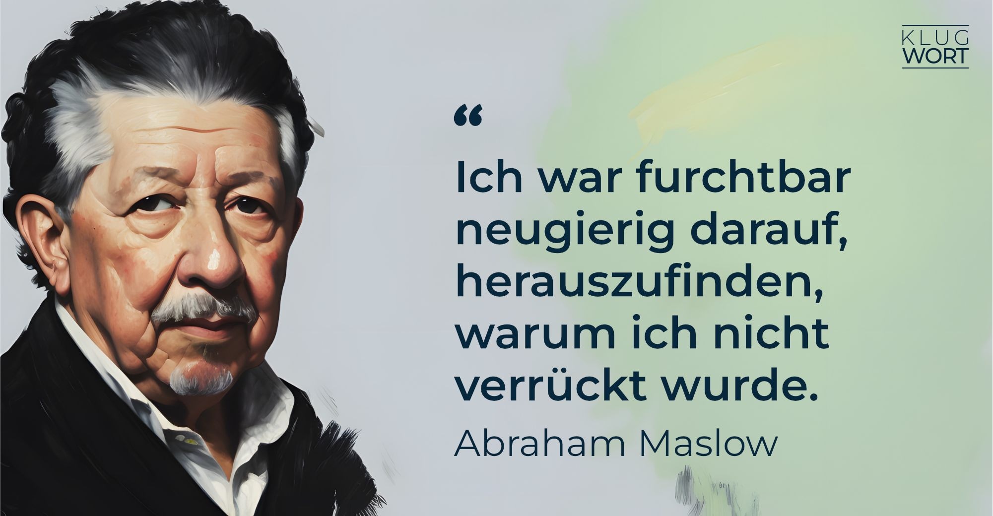 Abraham Maslow: Leben, Bedürfnispyramide und humanistische Psychologie