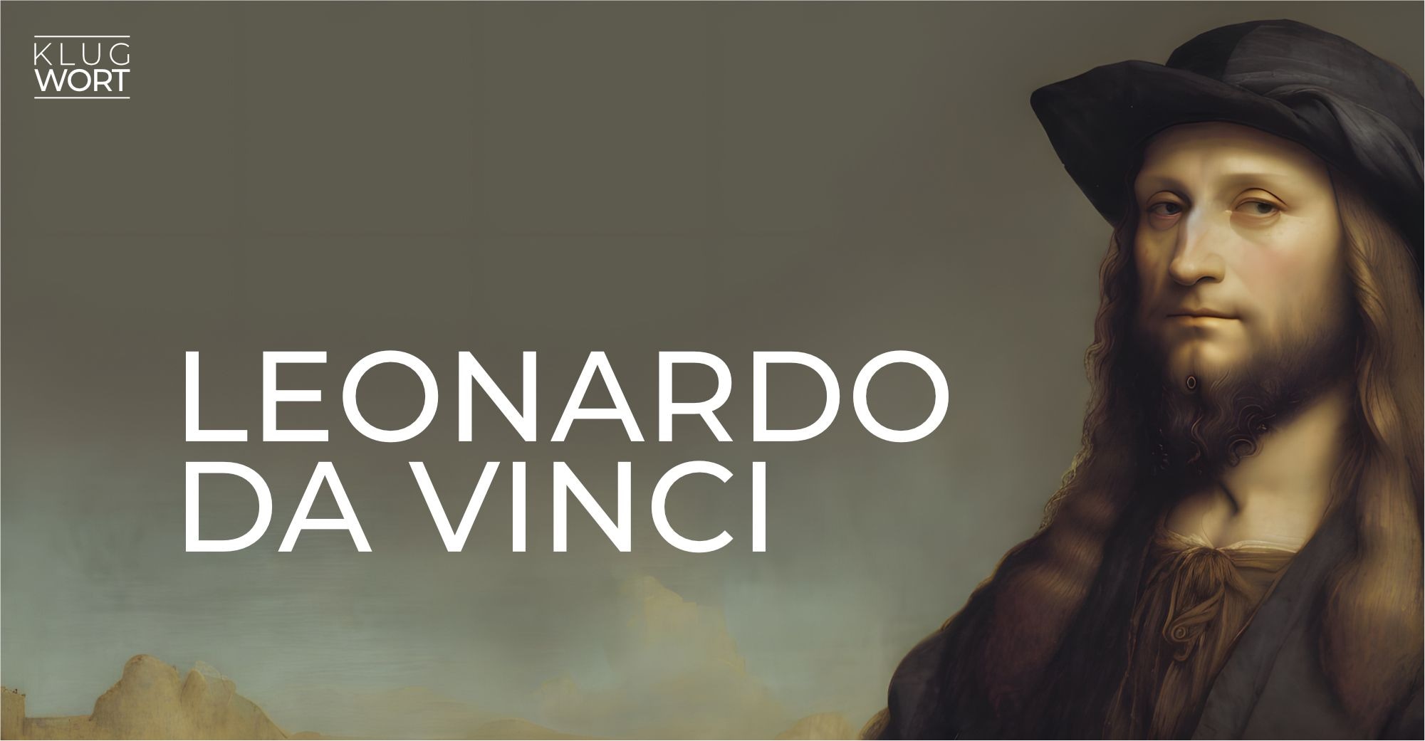 Leonardo da Vinci - Vielseitiges Genie der Renaissance